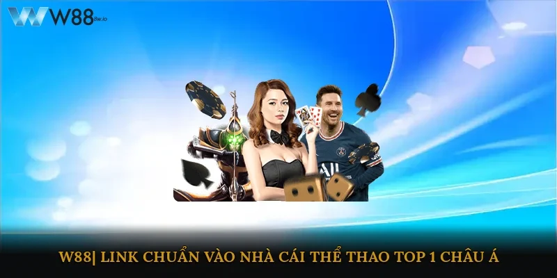 W88 | Link Vào Nhà Cái W88 Mobile Mới Nhất 2025